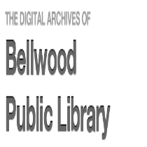 Digital Archives of the Bellwood Public Library :: Digital Archive Of ...